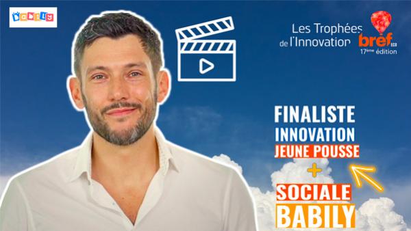 Babily, finaliste des Trophées Bref Eco de l'Innovation | Bref Eco